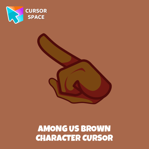Among Us Brown Character Cursor - Cursor Pack | Cursor Space